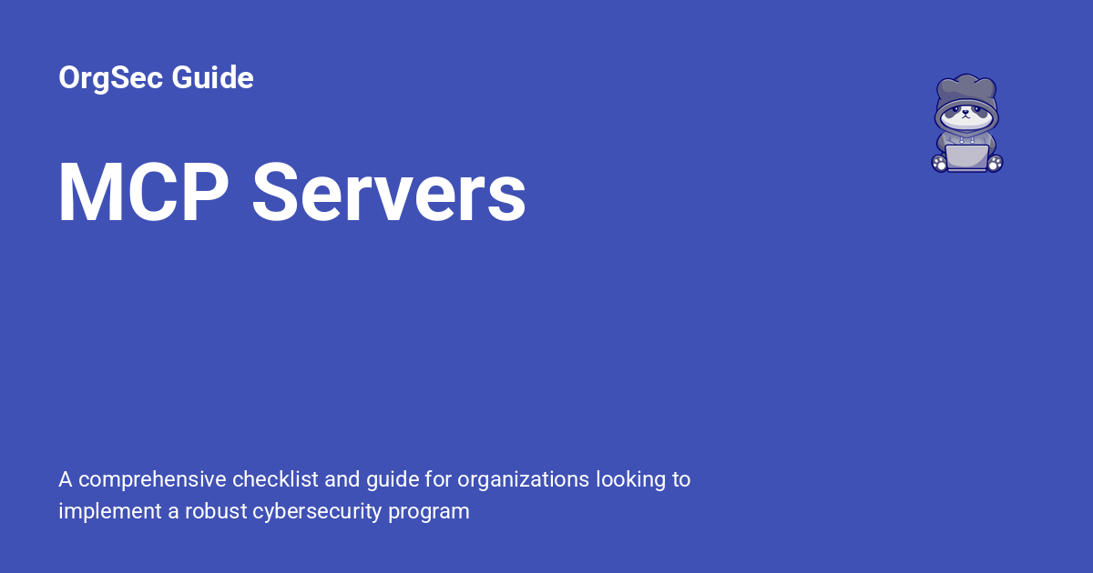 MCP Servers - OrgSec Guide