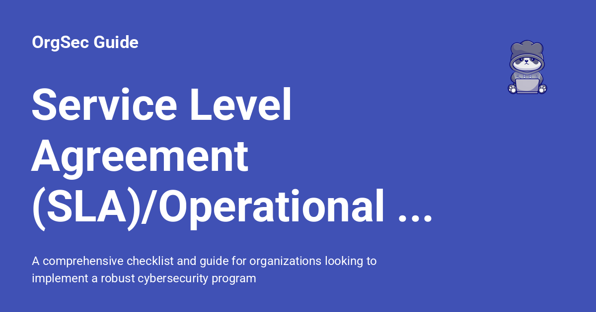 Service Level Agreement (SLA)/Operational Level Agreement (OLA ...