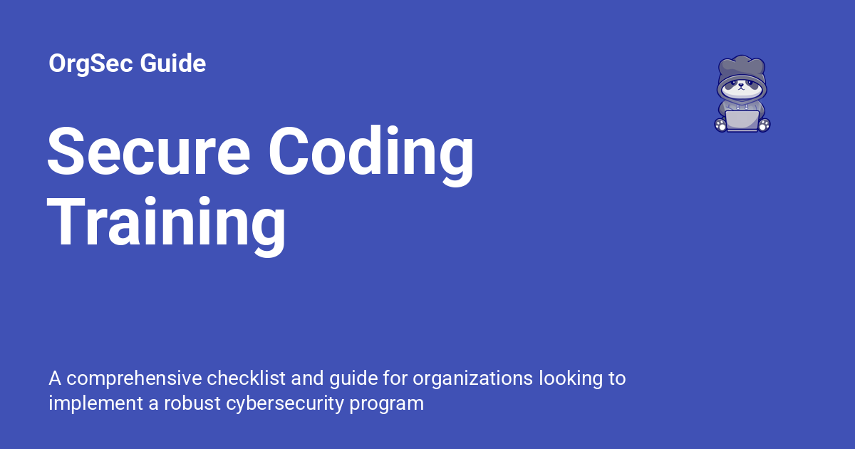 Secure Coding Training Orgsec Guide
